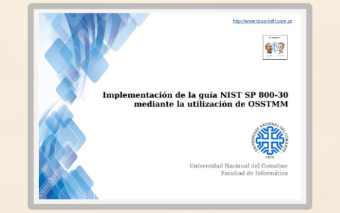 Implementación de NIST SP 800-30 con OSSTMM by Gaston Toth on Prezi