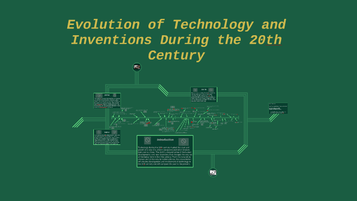 Evolution of Technology During the 20th Century by Ben Bevan on Prezi