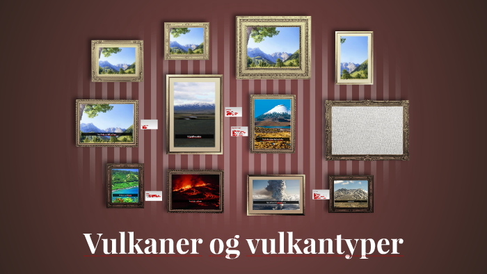 Vulkaner og vulkantyper by Glenn Christensen on Prezi