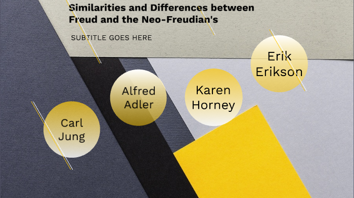 The Similarities and Differences Between Freud and the Neo-Freudians by ...