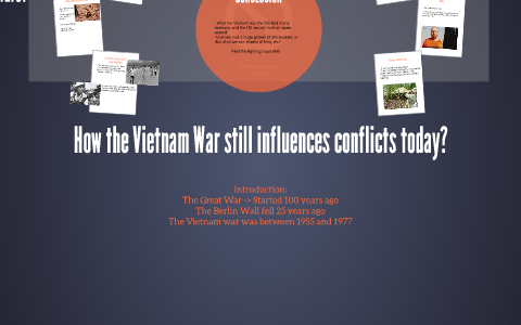 How the Vietnam War still influences conflicts today by Titia Sulzer on ...