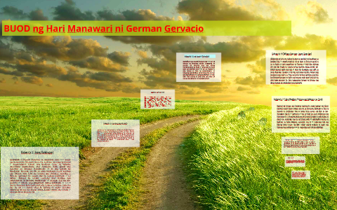 BUOD ng Hari Manawari ni German Gervacio by Nelia Du on Prezi
