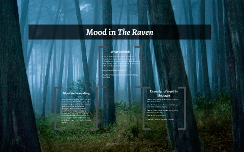 Mood in "The Raven" by Daniela Salgado on Prezi