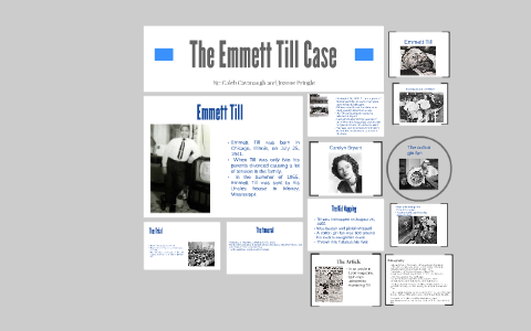Emmett Till by caleb cavanaugh on Prezi