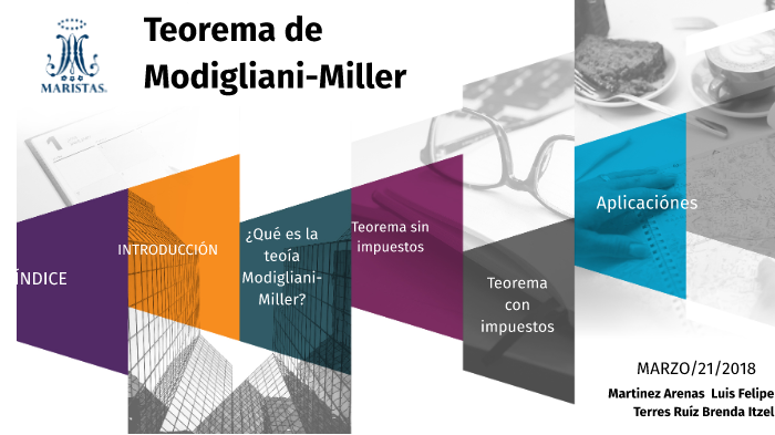 Teoria de Modigliani - Miller by Brenda Itzel Ruíz on Prezi