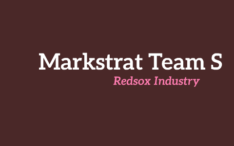 Markstrat Team S by Travis Sentes on Prezi
