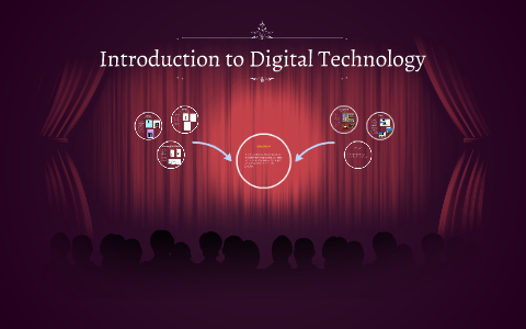 Introduction to Digital Technology by on Prezi