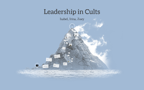 Leadership in Cults by Isabel Leigh