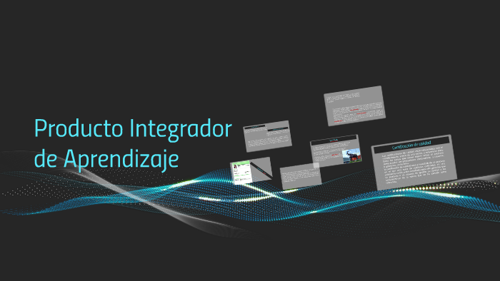 Producto Integrador de Aprendizaje by Natalia Alanís on Prezi