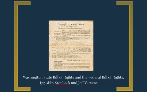 comparing the bill of rights: state vs federal by Jeff Varness on Prezi