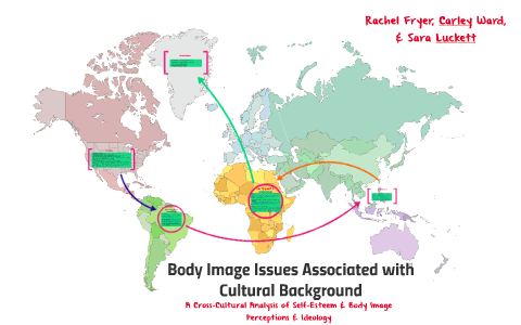 Body Image Issues Associated with Cultural Background by Sara Luckett ...