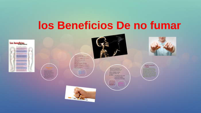 los Beneficios De no fumar by ADRIANA RUIZ ZAMUDIO on Prezi