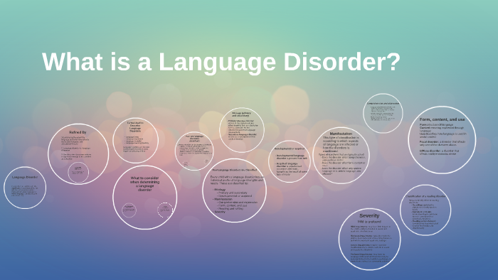 What is a Language Disorder by on Prezi