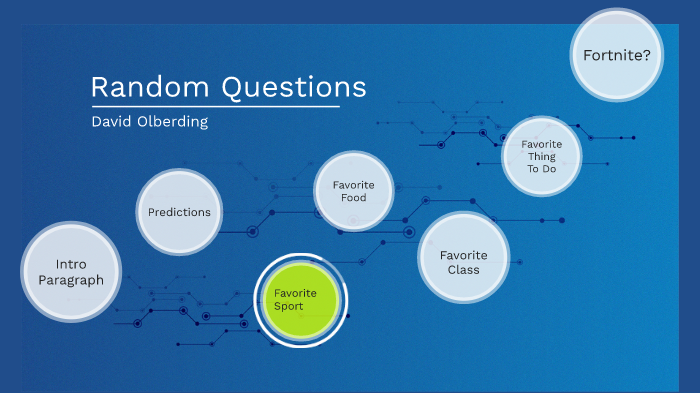 Random Prezi by DAVID OLBERDING on Prezi