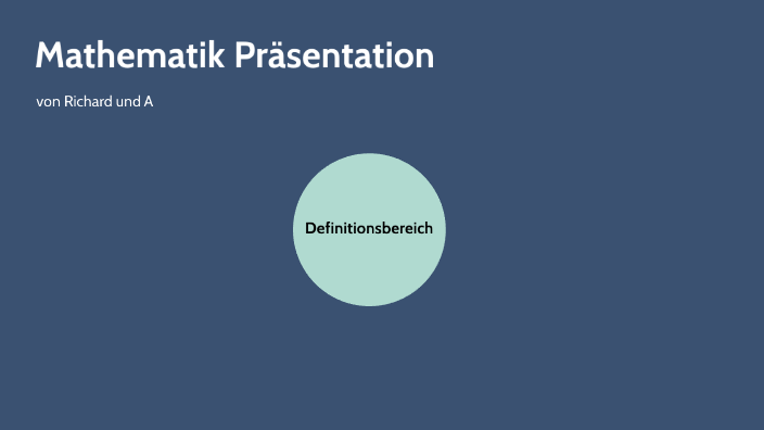 Mathematik Definitionsbereich by Arved Bendel on Prezi