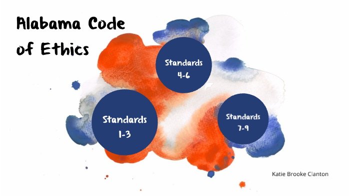 Alabama Code of Ethics by Katie Brooke Clanton on Prezi