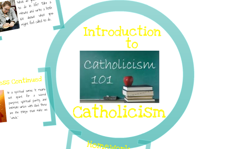 Introduction to Catholicism Chapter One by J. Wallace on Prezi