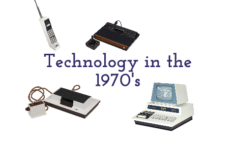 Technology in the 1970's by Mahiigan Koostachin on Prezi
