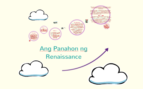 Ang Panahon ng Renaissance by Joyce Tolentino on Prezi