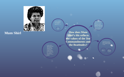 How does Mum Shirl's life reflects the values of the Ten Com by ...