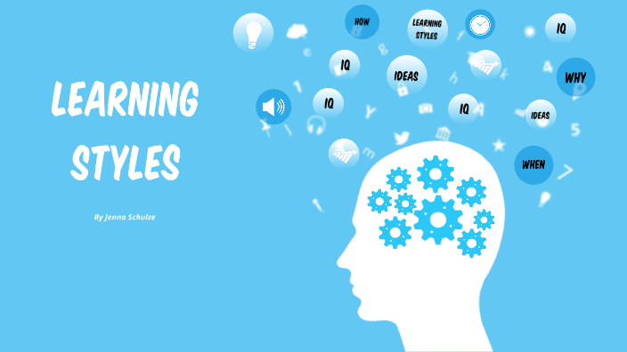 Learning styles 2 by Jenna Schulze on Prezi