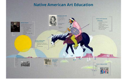 Native American Art Education by Denis Byrd on Prezi