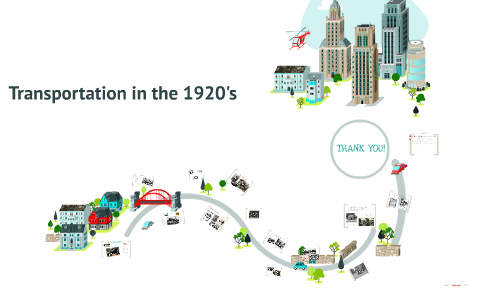 Transportation in the 1920s by Sammy Salustri on Prezi