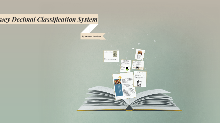 Dewey Decimal Classification System by Hannah Hardison on Prezi