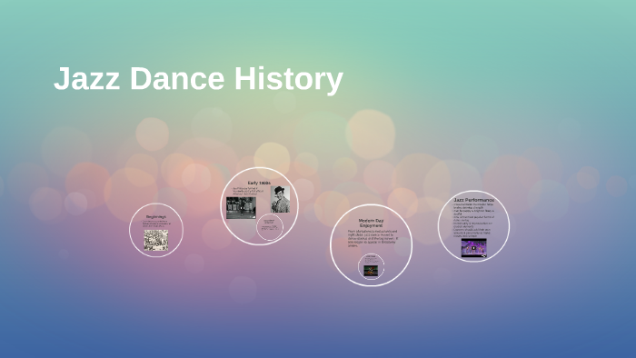 Jazz Dance History by krystal rackley on Prezi