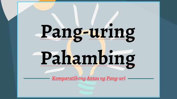 Pang-uring Pahambing by La Finesse on Prezi