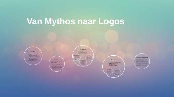 Van Mythos naar Logos by Marije Sinack on Prezi