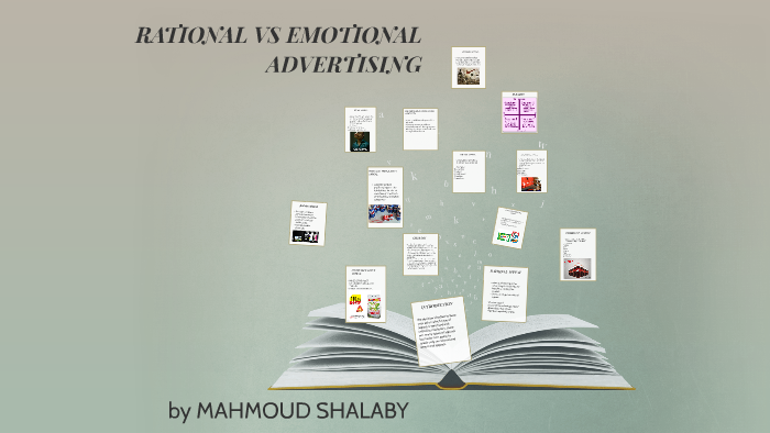 RATIONAL VS EMOTIONAL ADVERTISING by amy ismail on Prezi