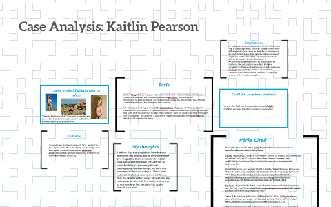 Case Analysis: Kaitlin Pearson by Elisabeth Lovejoy on Prezi