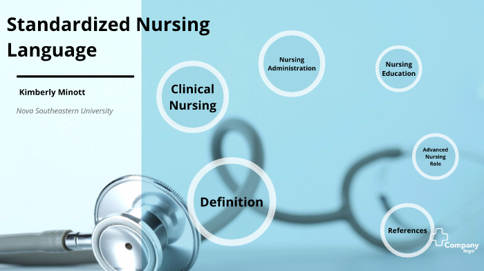 Standardized Nursing Language by Kimberly Minott on Prezi