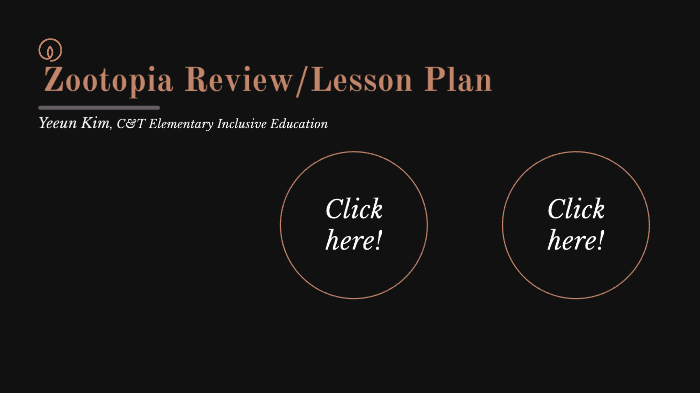Zootopia Review/Lesson Plan by Yeeun Kim on Prezi