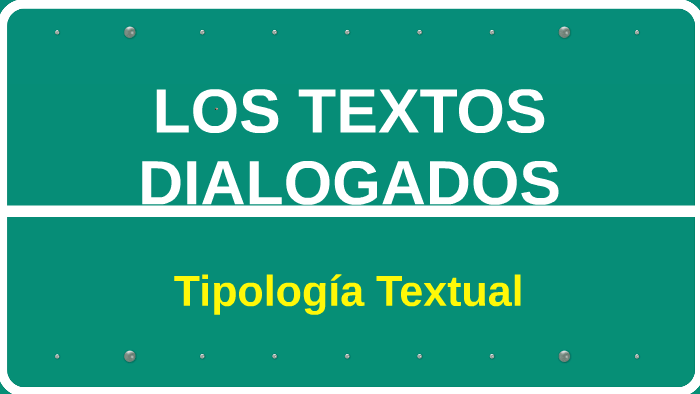 LOS TEXTOS DIALOGADOS by Ricaury Yoel Garcia Aracena on Prezi