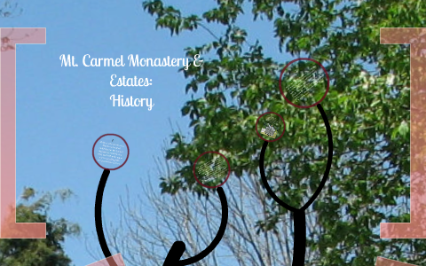 Historical ArchitectureMt. Carmel Monastery by Allen Tengco on Prezi