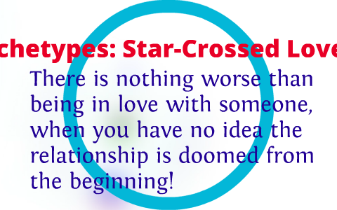 Literary Criticism: Archetypes - Star-Crossed Lovers by kenzie melin on ...