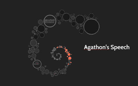 Agathon's Speech by Anne Morris on Prezi