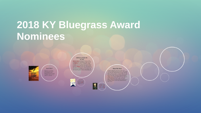 2018 KY Bluegrass Award Nominees by Jennifer Lake on Prezi