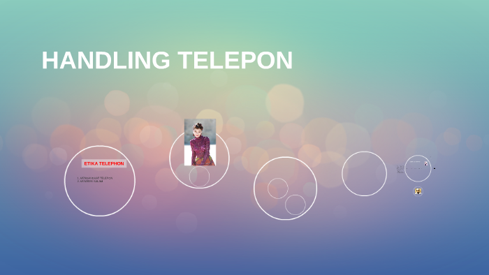 HANDLING TELEPON by Yanti Listiani on Prezi