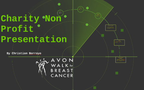 Charity Non Profit Presentation by christian borrayo on Prezi