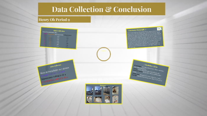 Data Collection & Conclusion by Henry Oh on Prezi