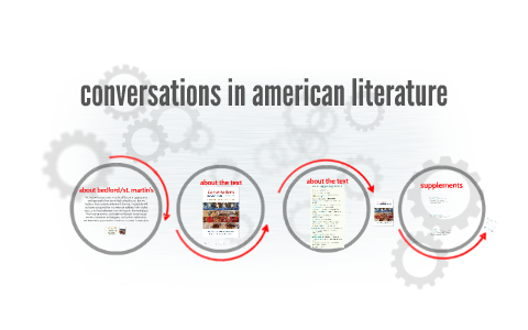 conversations in american literature by Jennifer Rod on Prezi