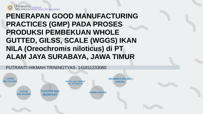 PENERAPAN GOOD MANUFACTURING PRACTICES (GMP) PADA PROSES PRODUKSI ...