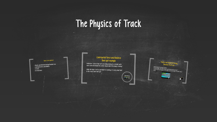 The Physics of Running Track by Heidi Martin on Prezi
