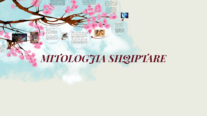 MITOLOGJIA SHQIPTARE by de k on Prezi