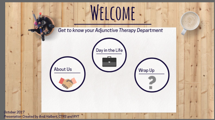 Adjunctive Therapy In-Service by Andi Halbert on Prezi