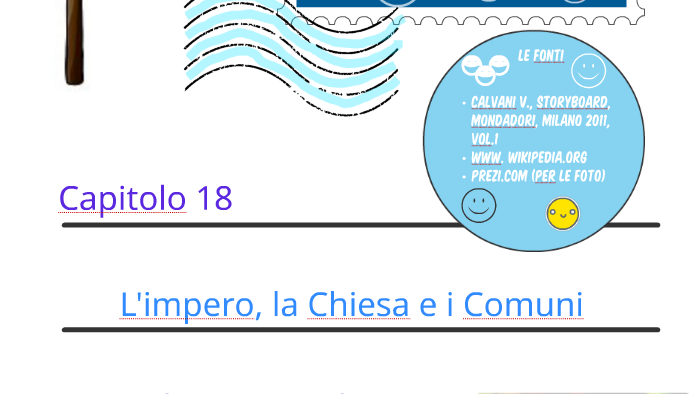 L'Impero, la Chiesa e i Comuni by Linda Parpagiola on Prezi