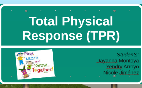Total Physical Response by on Prezi